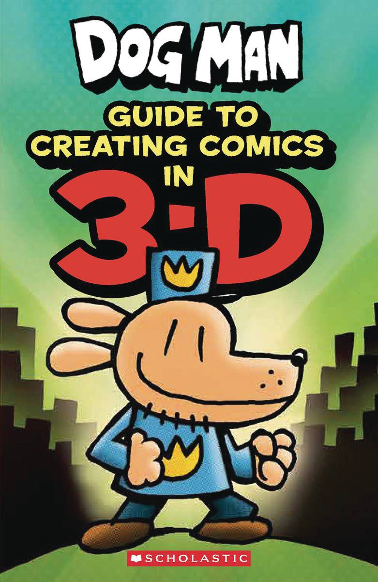 DOG MAN GUIDE TO CREATING COMICS IN 3-D – Atomik Pop!